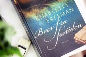 Brev fra fortiden af Kimberley Freeman - boganbefaling